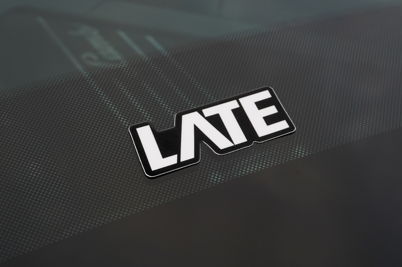 LATE Sticker – My Store